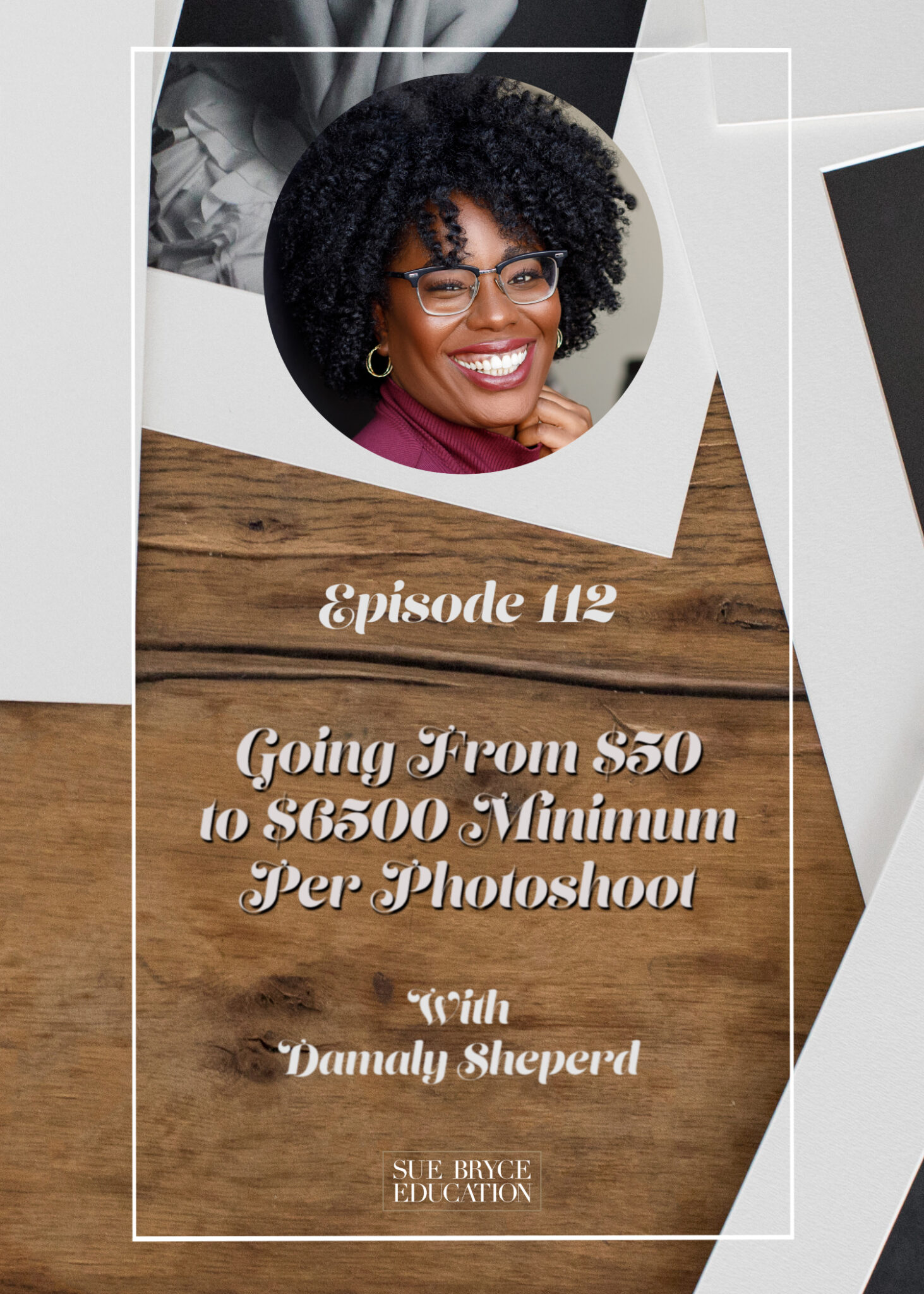 So Worth It with Damaly Shepherd - The Portrait System
